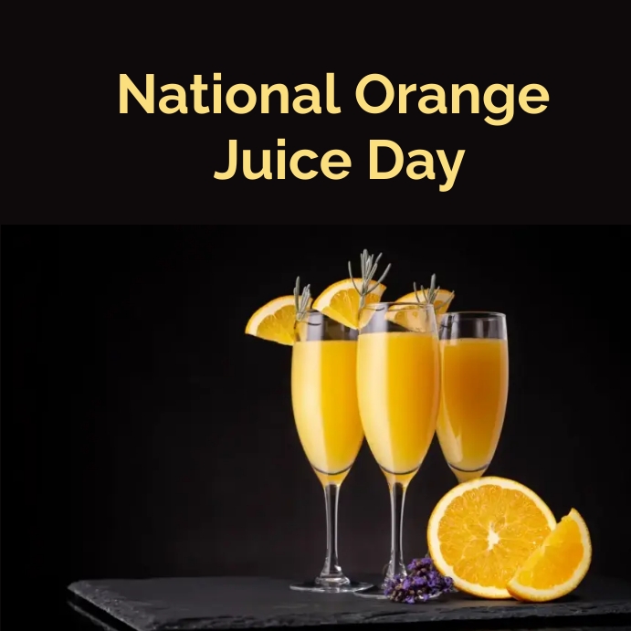 national orange juice day Template | PosterMyWall