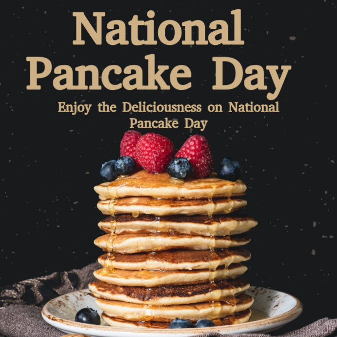National Pancake Day Template | PosterMyWall