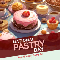 NATIONAL PASTRY DAY Template | PosterMyWall
