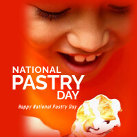 NATIONAL PASTRY DAY Template | PosterMyWall