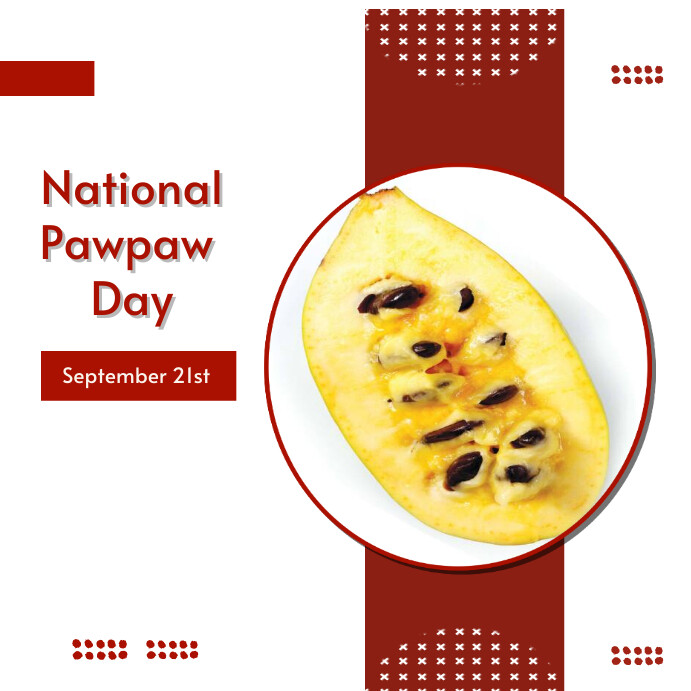 national pawpaw day Template | PosterMyWall