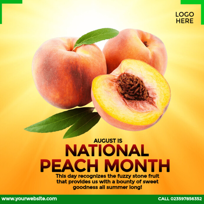 National Peach Month Template | PosterMyWall