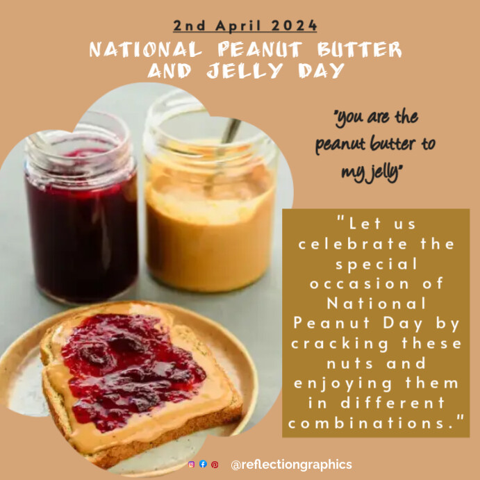 National Peanut Butter and Jelly Day Template | PosterMyWall