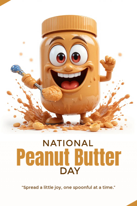 NATIONAL PEANUT BUTTER DAY Template | PosterMyWall