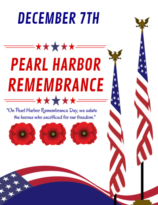 National pearl harbor remembrance day 2024 Template | PosterMyWall