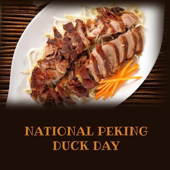 Plantilla de NATIONAL PEKING DUCK DAY | PosterMyWall