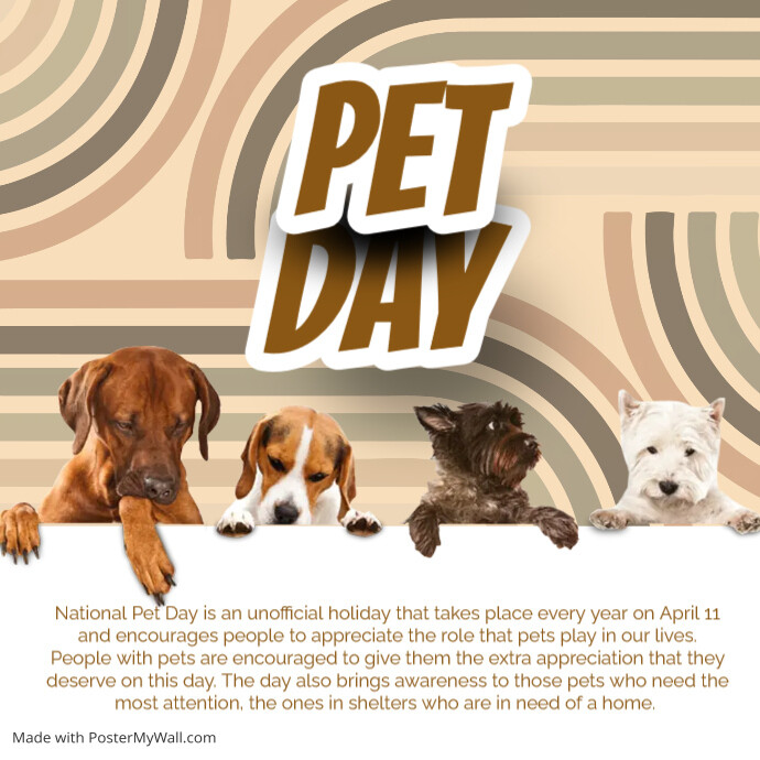 Copy of National Pet Day Instagram Post | PosterMyWall
