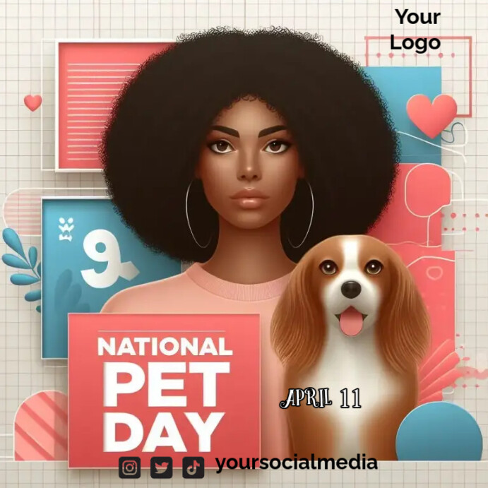 National Pet Day Template | PosterMyWall