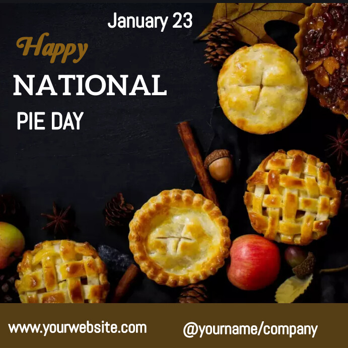 National Pie Day Instagram Post Template | PosterMyWall