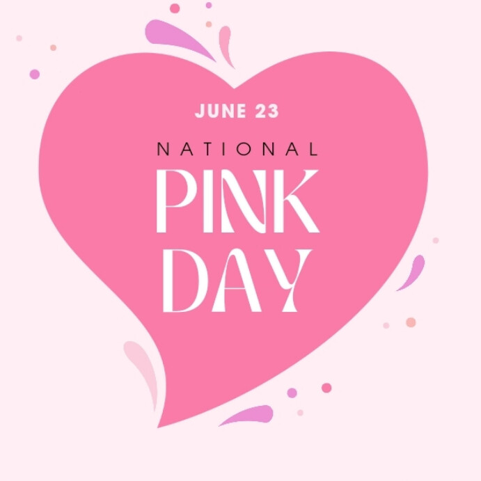 Copy of National pink day | PosterMyWall