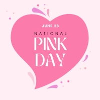 National Pink Day Template | PosterMyWall