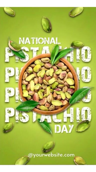 National Pistachio Day Template | PosterMyWall