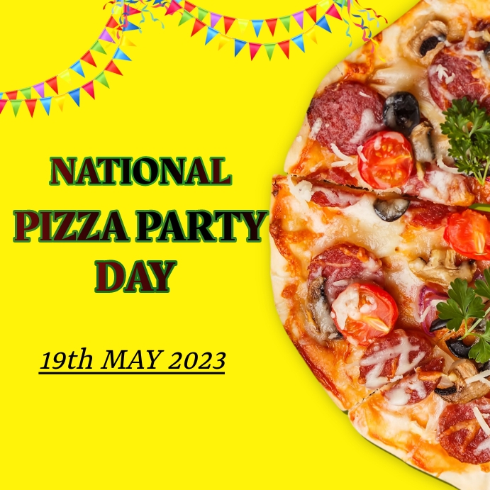 Plantilla de National pizza party day | PosterMyWall