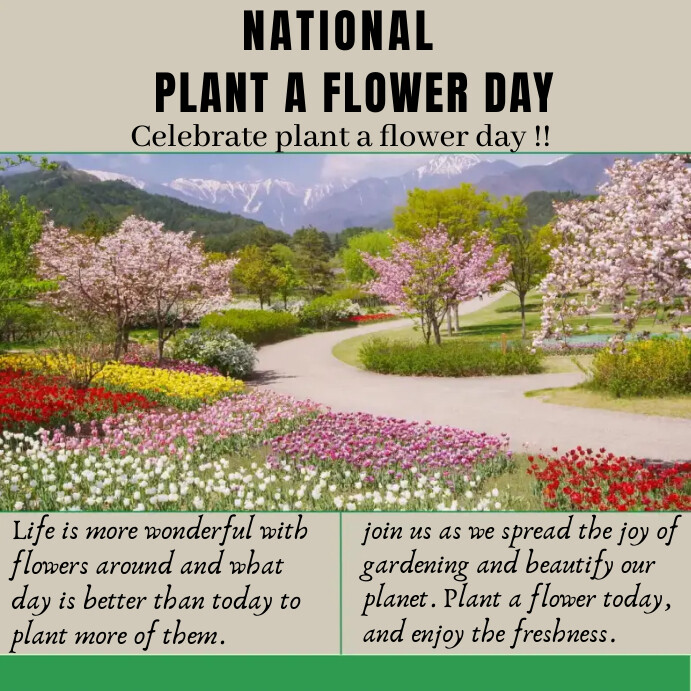 National plant a flower day design template | PosterMyWall