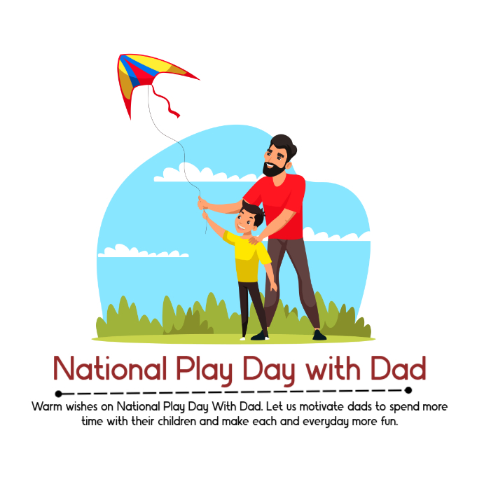 Plantilla de national play day with dad | PosterMyWall