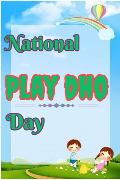 National play Dho da Template | PosterMyWall