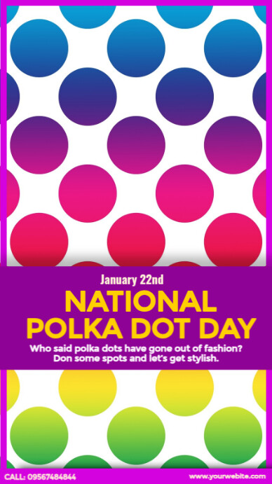 Copy of National Polka Dot Day | PosterMyWall