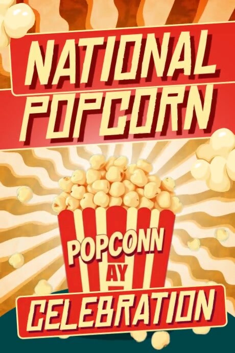 Copy of National Popcorn Celebration | PosterMyWall