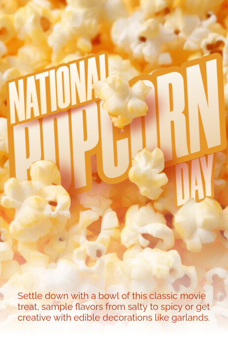 National Popcorn Day Poster Template | PosterMyWall