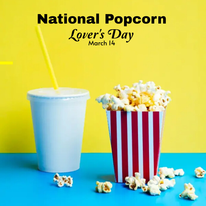 Copy of National popcorn lover's day Template | PosterMyWall