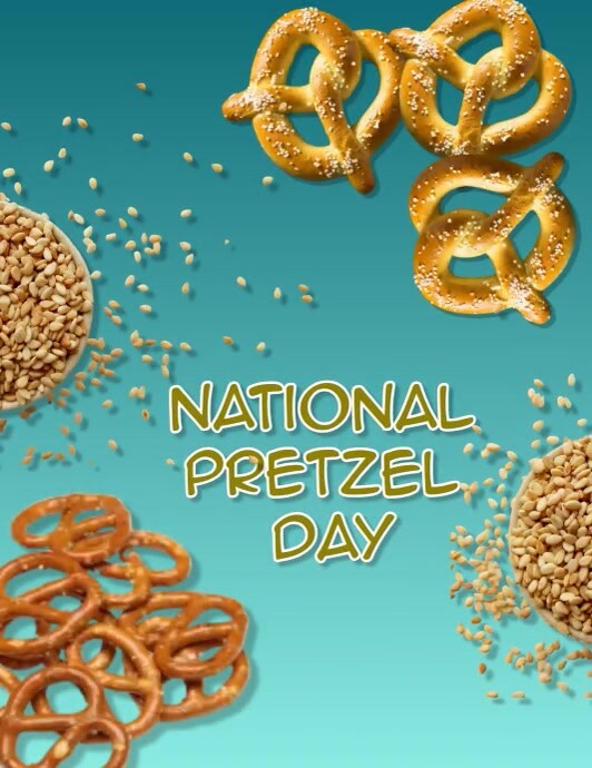 Copy of national pretzel day | PosterMyWall