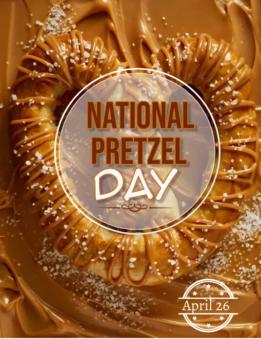 national pretzel day Template | PosterMyWall