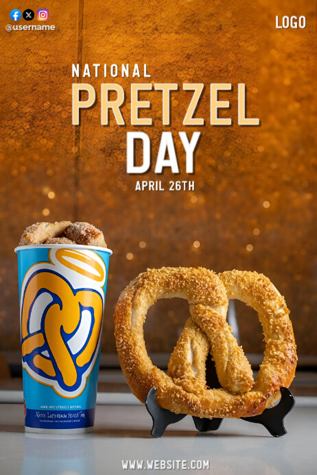 Plantilla de NATIONAL PRETZEL DAY TEMPLATE | PosterMyWall