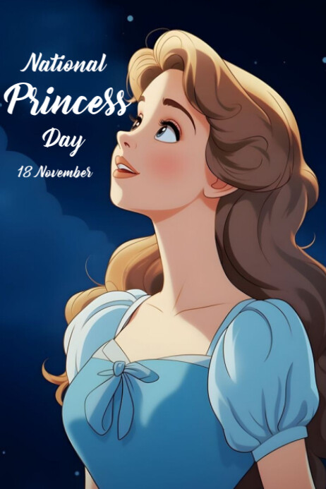National Princess Day 18 November Poster Templat | PosterMyWall
