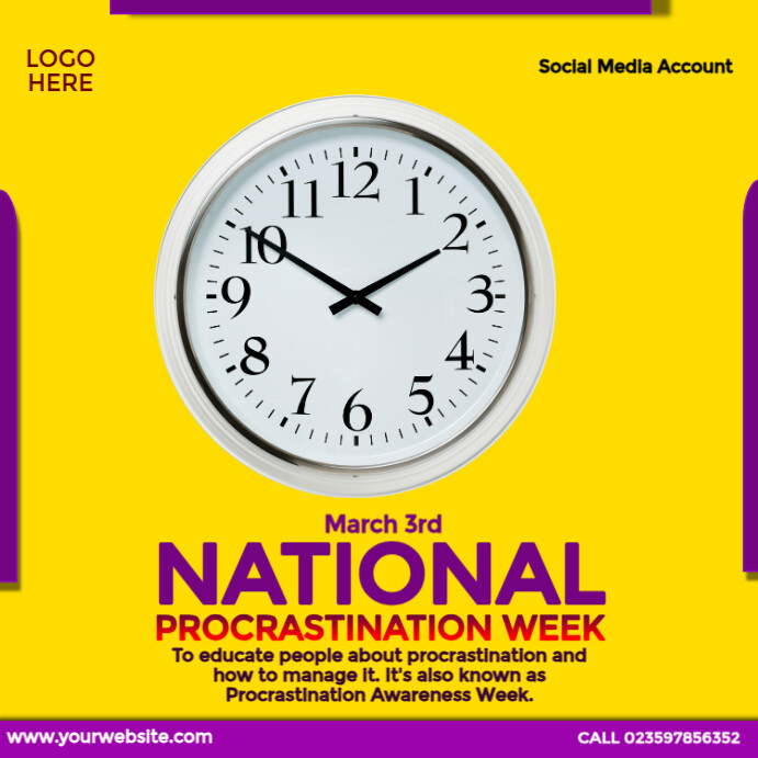 Copy of National Procrastination Week | PosterMyWall