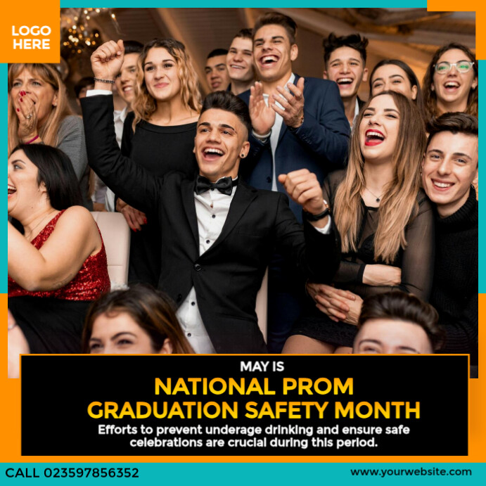 National Prom Graduation Safety Month Template | PosterMyWall