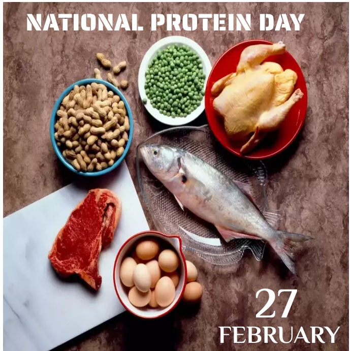 Plantilla de NATIONAL protein day | PosterMyWall