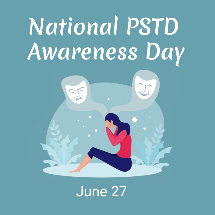 Copy of national PSTD awareness day | PosterMyWall