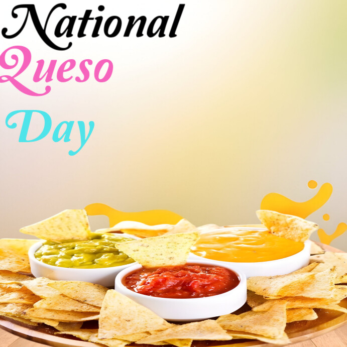 National queso day Template | PosterMyWall