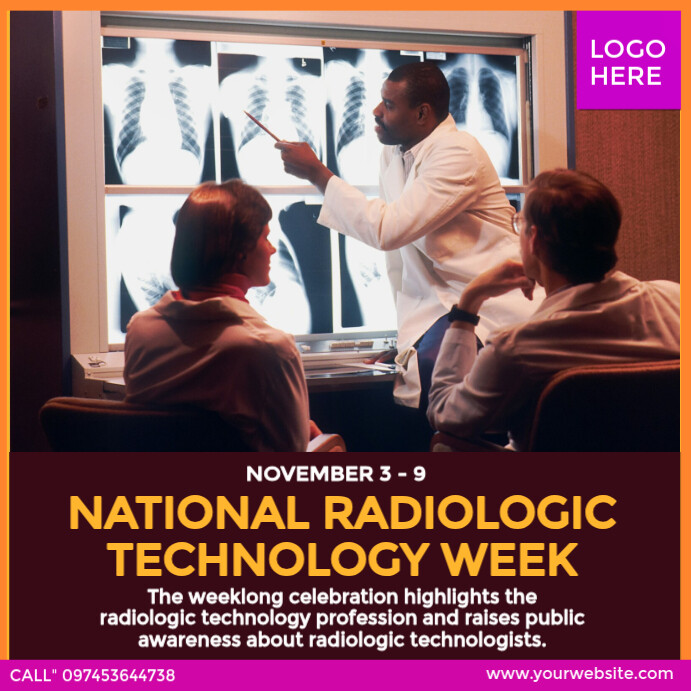 Copy of National Radiologic Technology Week Design | PosterMyWall