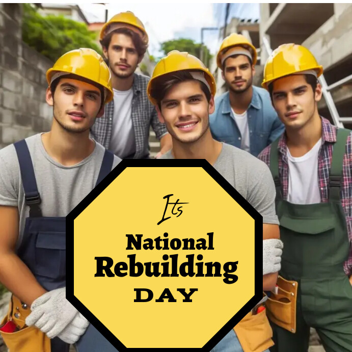 Plantilla de National Rebuilding Day | PosterMyWall