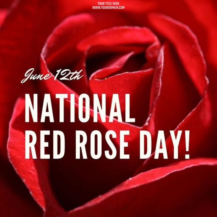 National Red Rose Day Template | PosterMyWall