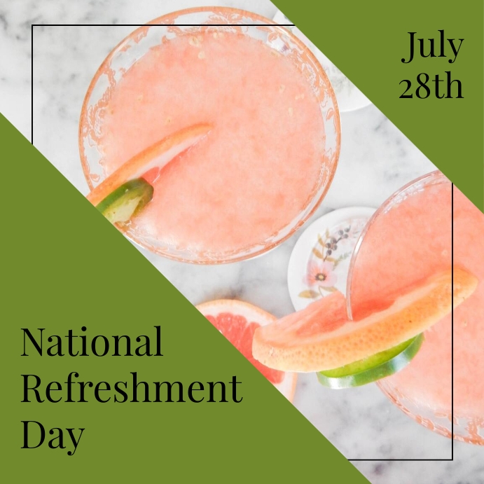 Copy of National Refreshment Day | PosterMyWall