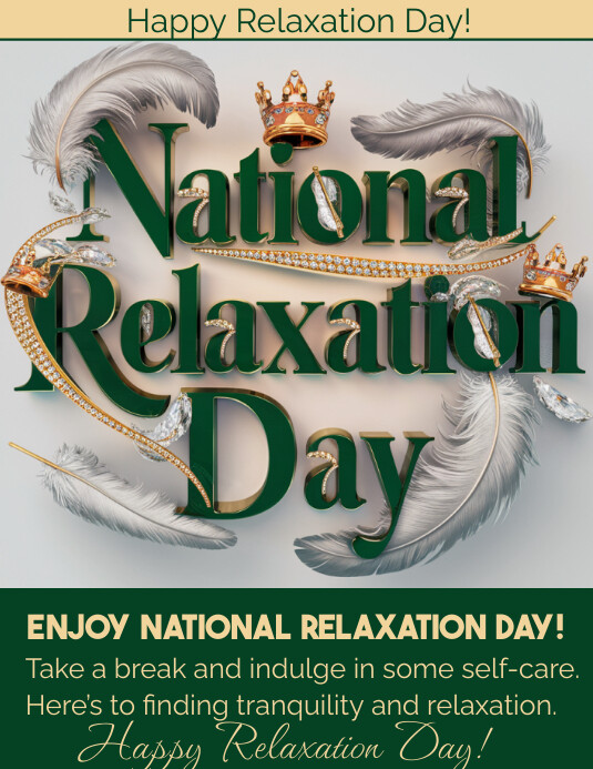 Copy of National Relaxation Day! Flyer (us Letter) | PosterMyWall