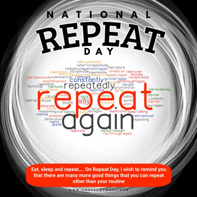 Plantilla de National Repeat Day Post | PosterMyWall