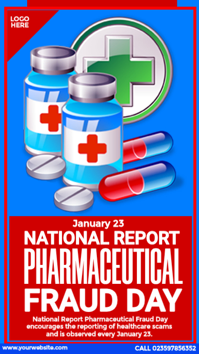 National Report Pharmaceutical Fraud Day Ad Template | PosterMyWall