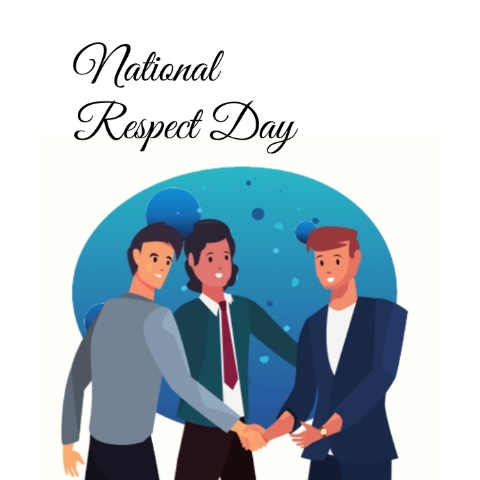 Copy of National respect day Instagram post | PosterMyWall