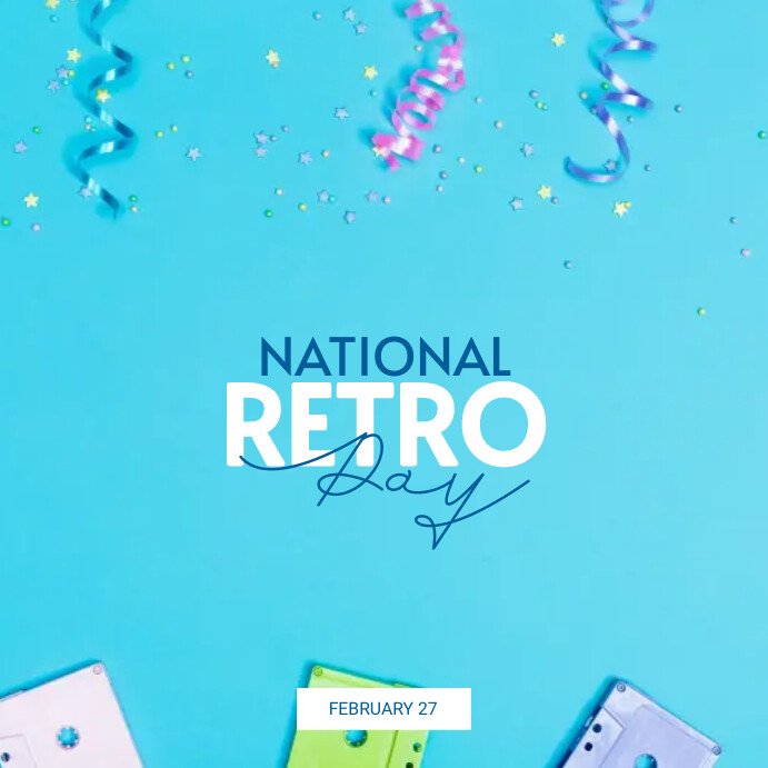 Copy of National Retro Day Instagram template | PosterMyWall