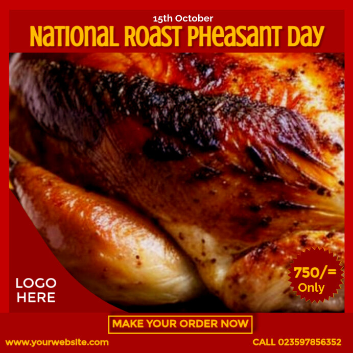 Copy of National Roast Pheasant Day | PosterMyWall