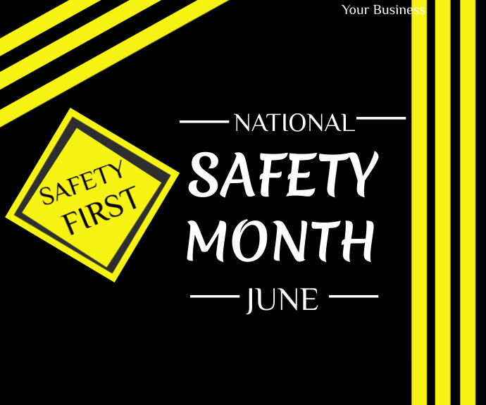 National Safety Month Template 2024 | PosterMyWall