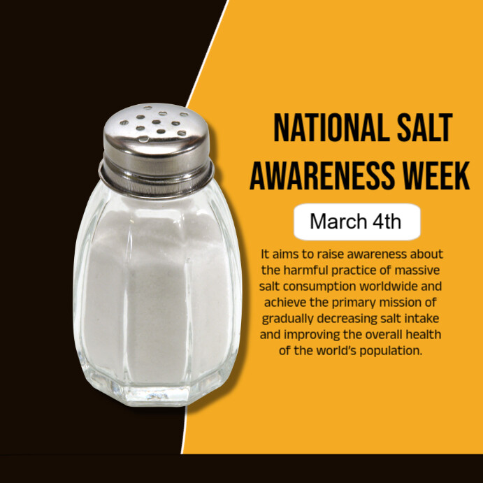 Copy of national salt awareness week | PosterMyWall