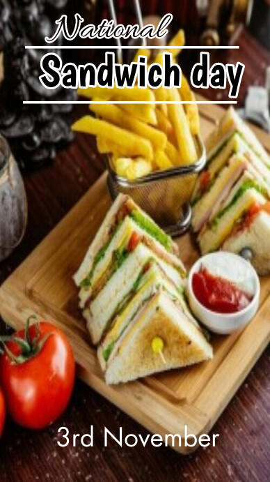 Copy of National sandwich day instagram story | PosterMyWall