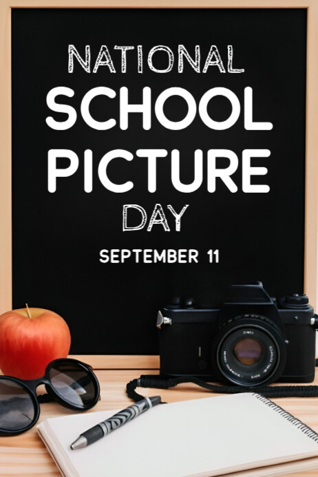 Copy of National School Picture Day Template Poster | PosterMyWall