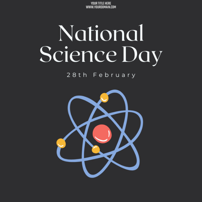 National Science Day Template | PosterMyWall
