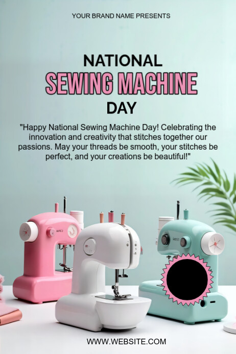 National sewing machine day Template | PosterMyWall