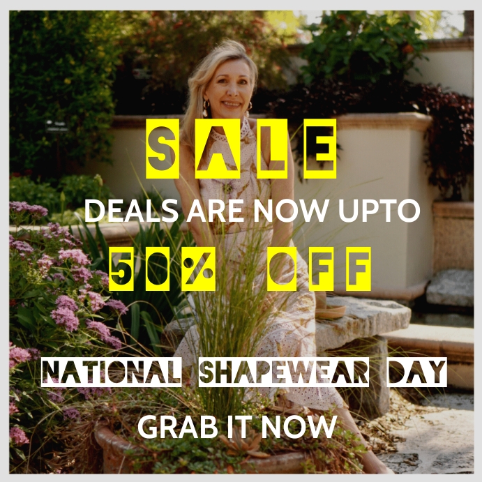 NATIONAL SHAPEWEAR DAY Template | PosterMyWall